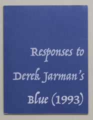 Responses to Derek Jarman's Blue – ooga booga
