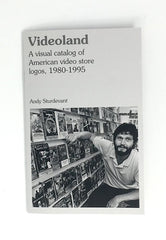 Videoland: A Visual Catalog of American Video Store Logos 1980-1995 zi ...