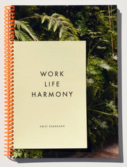Emily Shanahan: Work Life Harmony – ooga booga